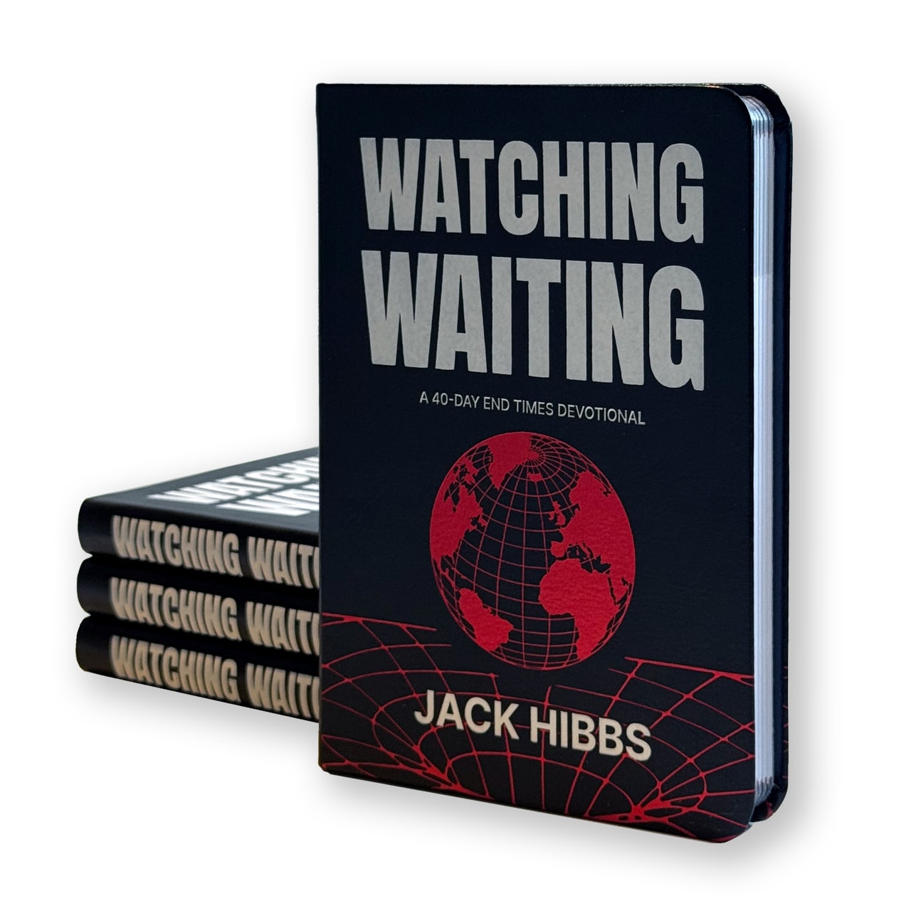 Watching Waiting – 4 Pack - Pastor Jack Hibbs